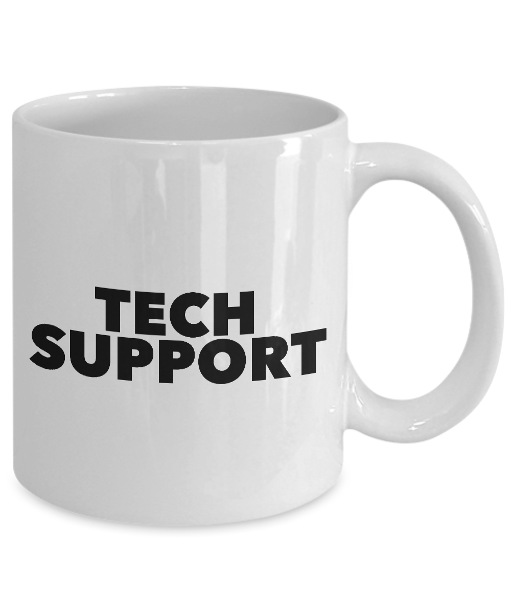 Tech Support Mug 11 oz. Ceramic Coffee Cup Computer Gift – Cute But Rude