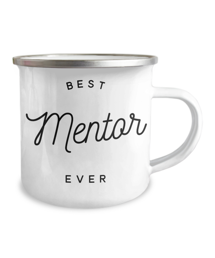 Best Mentor Ever Mug Metal Camping Coffee Cup – Cute But Rude