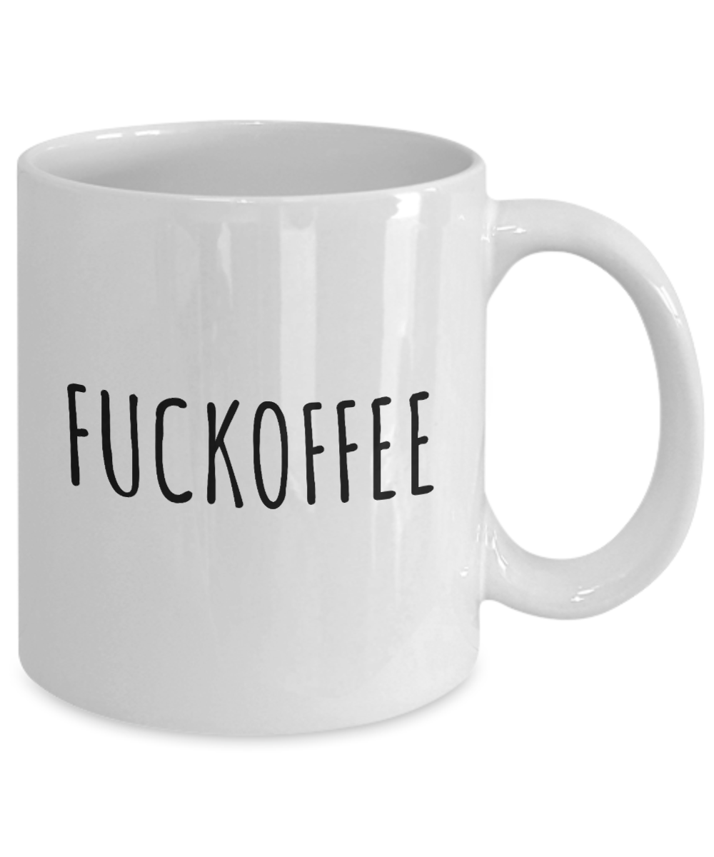 Profanity Mug Fuckoffee Funny Coffee Cup Profane Gifts – Cute But Rude