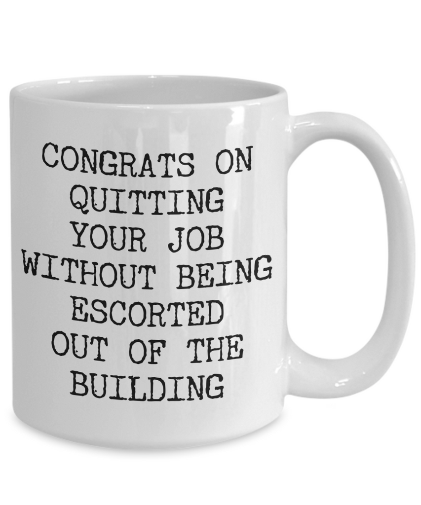 Congrats on Quitting Your Job Mug Funny Coffee Cup Gift for Coworker L ...