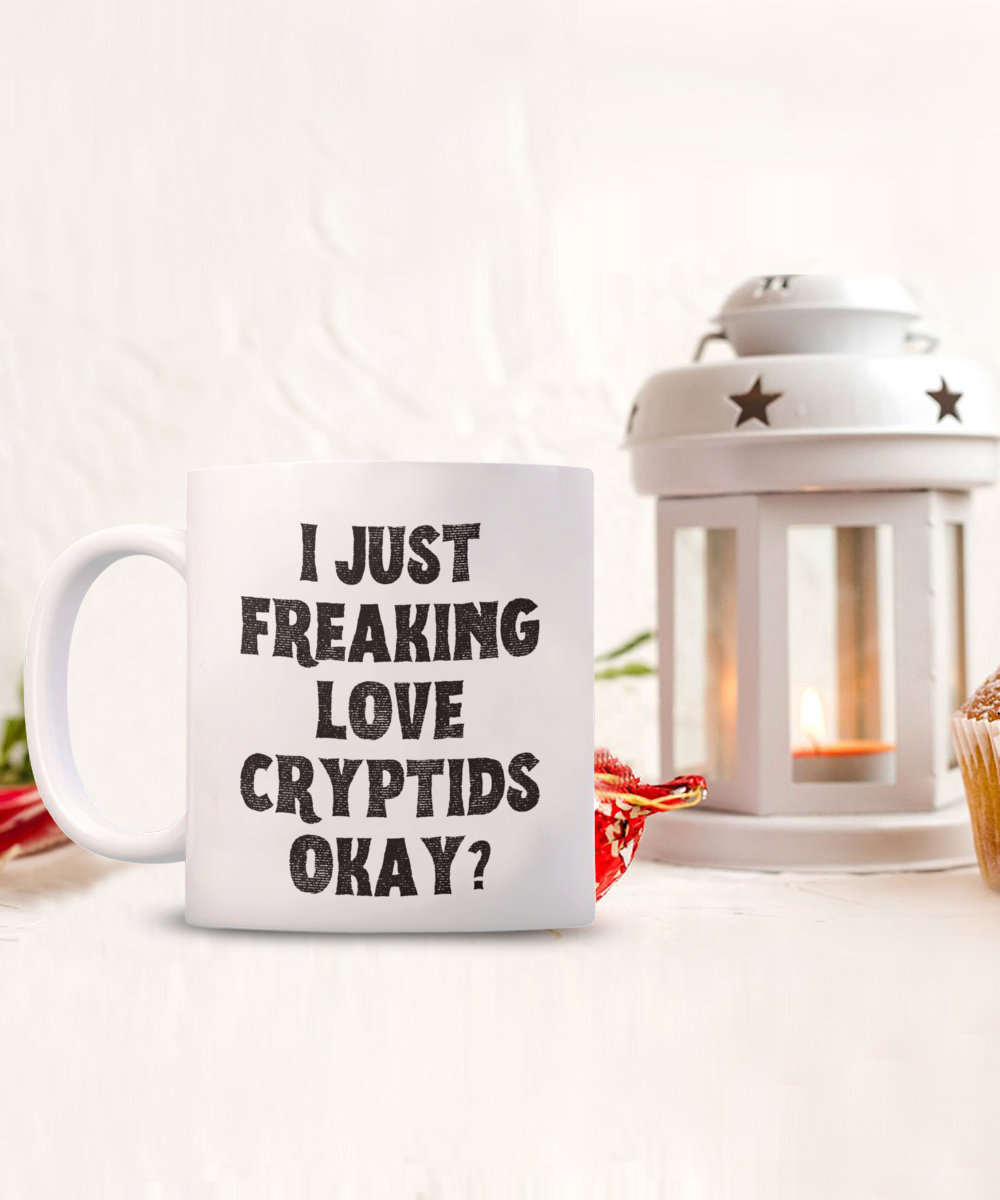 Cryptid Coffee Mug, Cryptids Mug, Cryptid Gifts, I Just Freaking Love ...